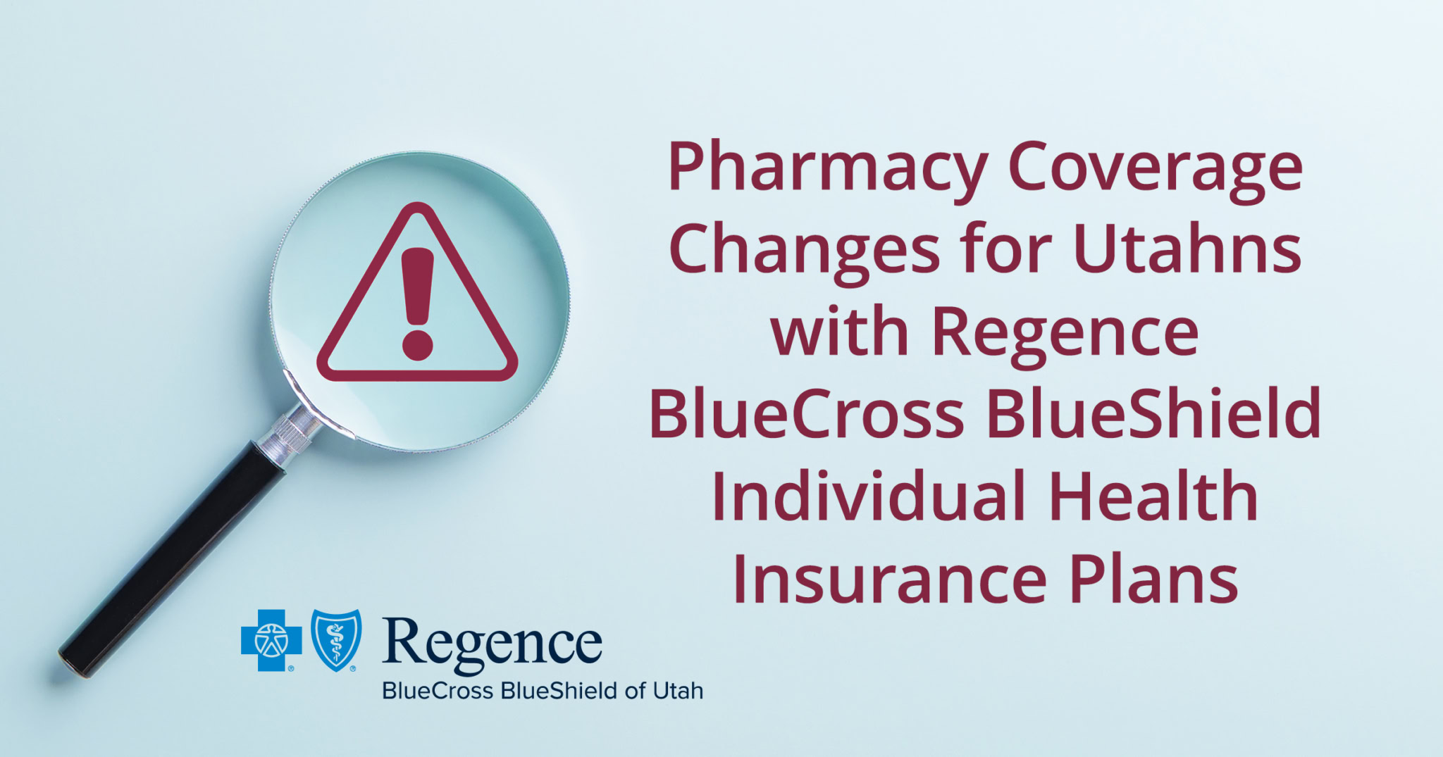 Pharmacy Coverage Changes for Utahns with Regence BlueCross BlueShield ...